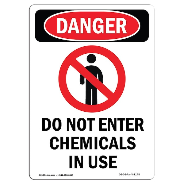 Signmission Safety Sign, OSHA Danger, 18" Height, Aluminum, Do Not ...