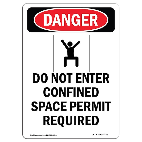 Signmission OSHA Sign, Do Not Enter Confined, 7in X 5in Decal, 5" W, 7 ...