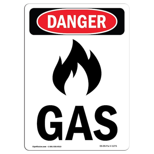 Signmission Safety Sign, OSHA Danger, 7" Height, Gas, Portrait OS-DS-D ...