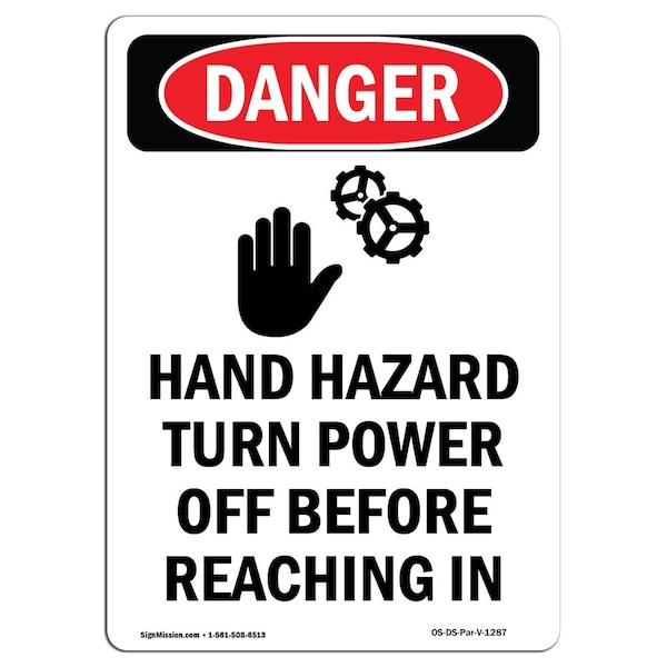 Signmission Safety Sign, OSHA Danger, 10" Height, Aluminum, Hand Hazard ...