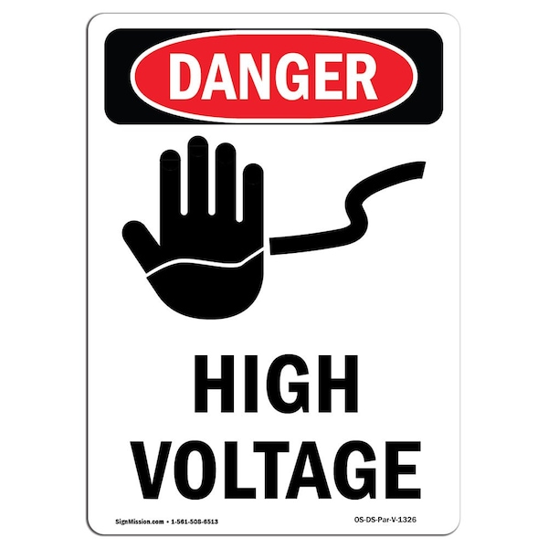 Signmission Safety Sign, OSHA Danger, 18" Height, Rigid Plastic, High ...