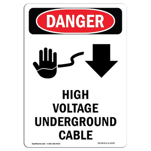Signmission Safety Sign, OSHA Danger, 18" Height, Rigid Plastic, High ...