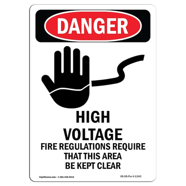 Signmission Safety Sign, OSHA Danger, 24" Height, High Voltage Fire ...