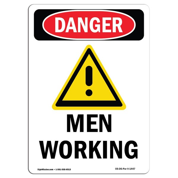 Signmission Safety Sign, OSHA Danger, 7" Height, Men Working, Portrait ...