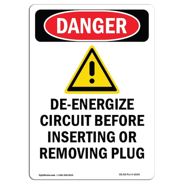Signmission Safety Sign, OSHA Danger, 7" Height, De-Energize Circuit ...