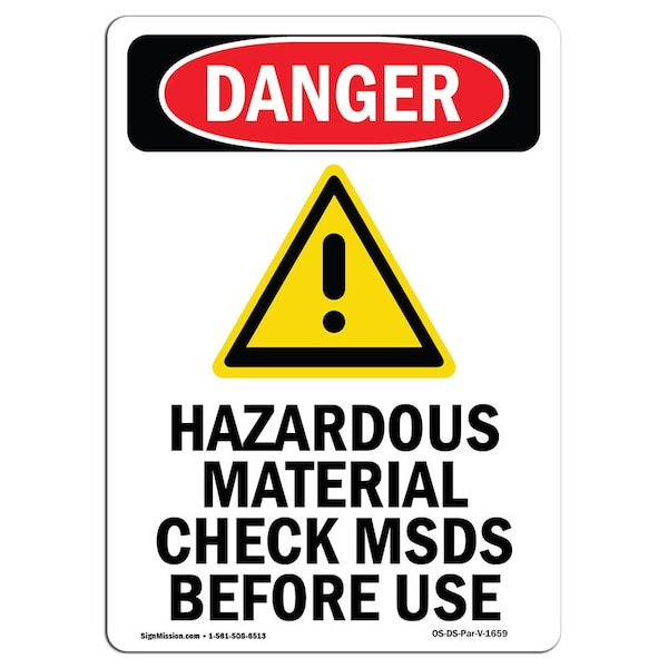 Signmission Safety Sign, OSHA Danger, 7" Height, Hazardous Material ...