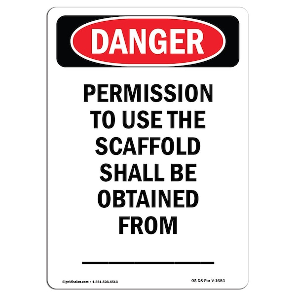 Signmission Safety Sign, OSHA Danger, 24" Height, Aluminum, Portrait ...