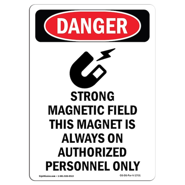 Signmission Safety Sign, OSHA Danger, 24" Height, Aluminum, Strong ...