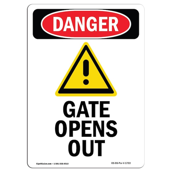 Signmission Safety Sign, OSHA Danger, 24" Height, Gate Opens Out ...