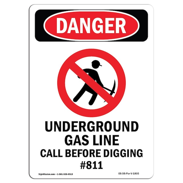 Signmission Safety Sign, OSHA Danger, 7" Height, Underground Gas Line ...