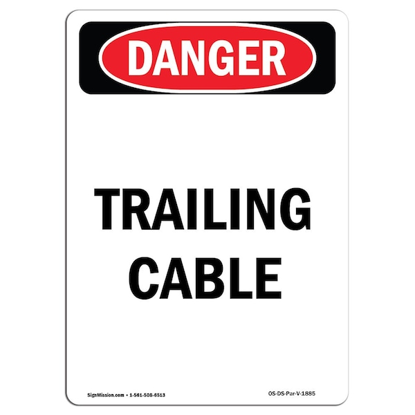 Signmission Safety Sign, OSHA Danger, 18" Height, Rigid Plastic ...