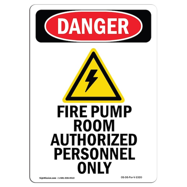 Signmission Safety Sign, OSHA Danger, 24" Height, Aluminum, Portrait ...