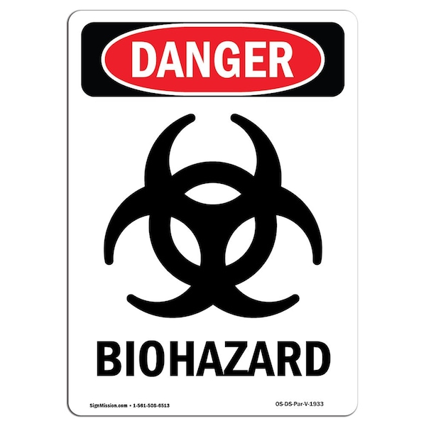 Signmission Safety Sign, OSHA Danger, 24" Height, Portrait Biohazard ...