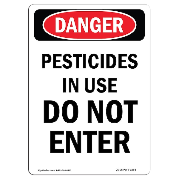 Signmission Safety Sign, OSHA Danger, 18" Height, Aluminum, Pesticides ...