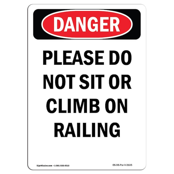 Signmission Safety Sign, OSHA Danger, 24" Height, Aluminum, Please Do ...