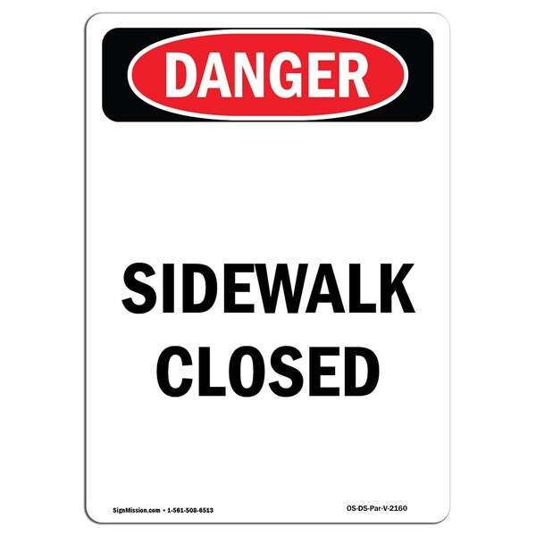 Signmission Safety Sign, OSHA Danger, 24" Height, Rigid Plastic ...