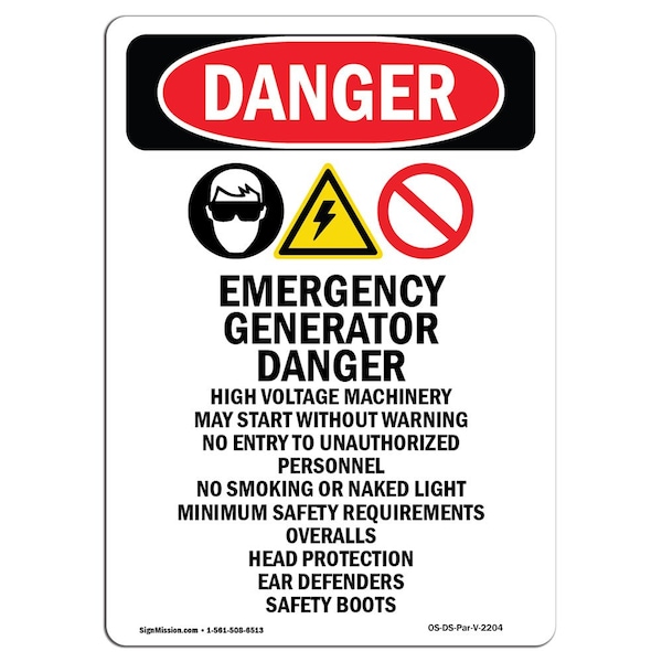 Signmission Safety Sign, OSHA Danger, 7" Height, Emergency Generator ...
