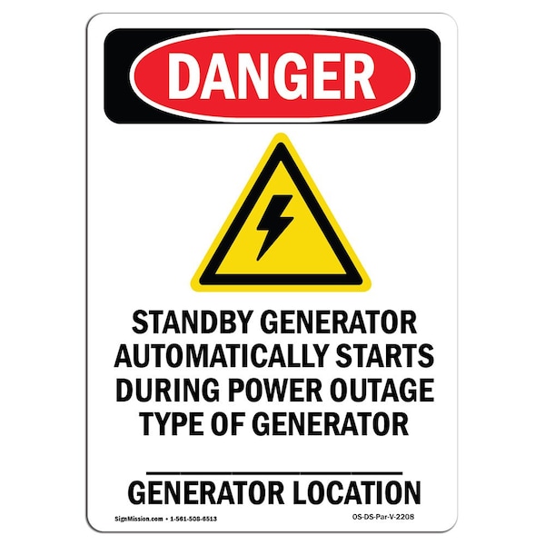 Signmission Safety Sign, OSHA Danger, 24" Height, Aluminum, Standby ...