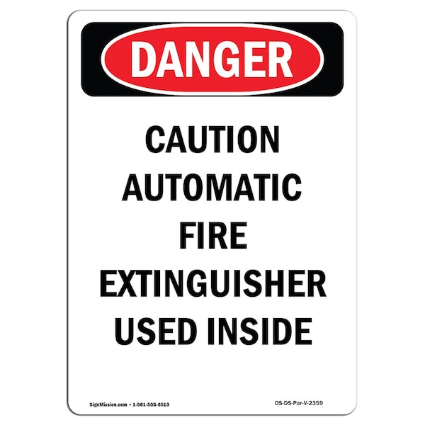 Signmission Safety Sign, OSHA Danger, 24" Height, Aluminum, Caution ...