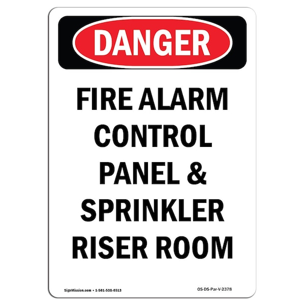 Signmission Safety Sign, OSHA Danger, 18" Height, Fire Alarm Control ...