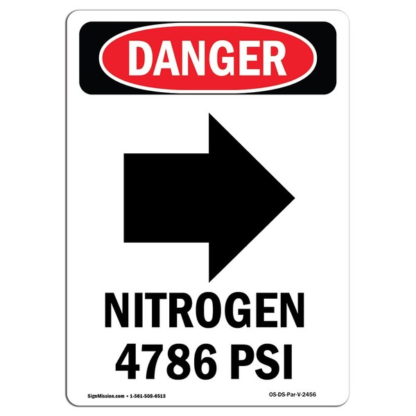 Signmission Safety Sign, OSHA Danger, 18" Height, Aluminum, Nitrogen ...