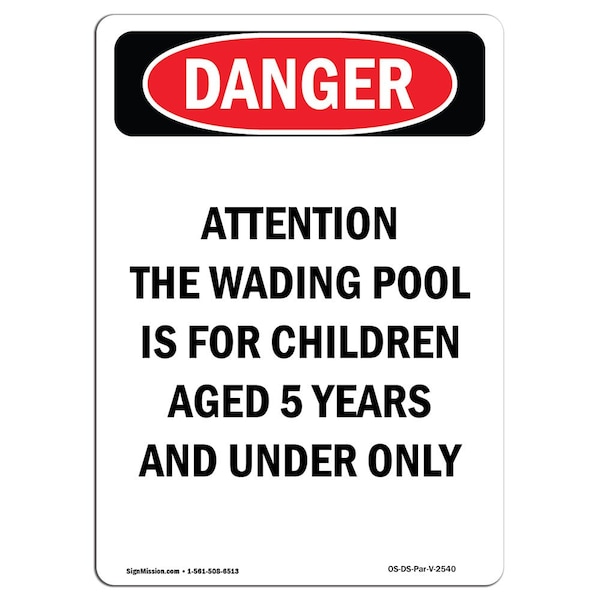 Signmission Safety Sign, OSHA Danger, 18" Height, Aluminum, Unsafe ...