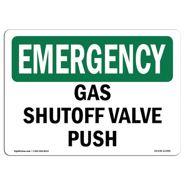 Signmission Safety Sign, OSHA EMERGENCY, 10" Height, Aluminum, Gas ...