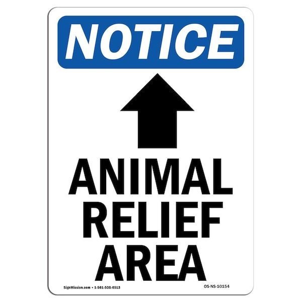 Signmission Safety Sign, OSHA Notice, 14" Height, Aluminum, Animal ...