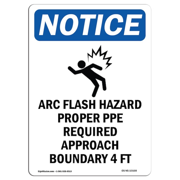 Signmission Safety Sign, OSHA Notice, 18" Height, Arc Flash Hazard ...