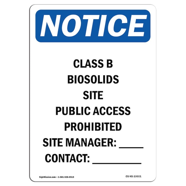 Signmission Safety Sign, OSHA Notice, 24" Height, Rigid Plastic, Class ...