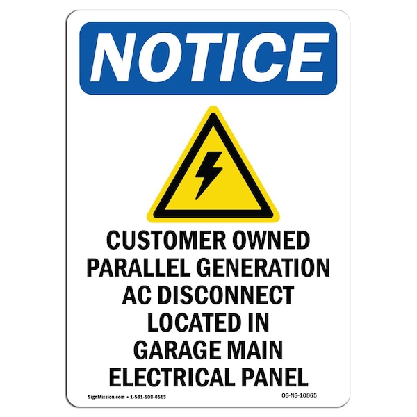 Signmission OSHA Notice Sign, 7" Height, Customer Owned Parallel Sign ...