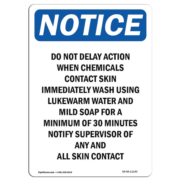 Signmission Safety Sign, OSHA Notice, 10" Height, Aluminum, Do Not ...