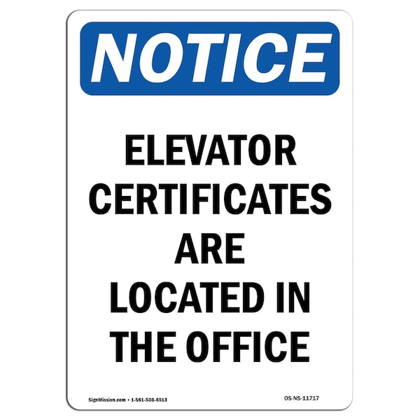 Signmission Safety Sign, OSHA Notice, 10" Height, Aluminum, Elevator ...