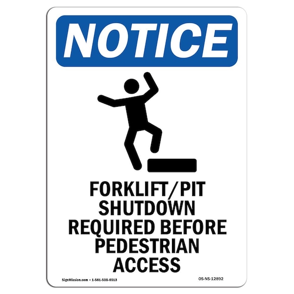 Signmission Safety Sign, OSHA Notice, 10" Height, Aluminum, Forklift ...