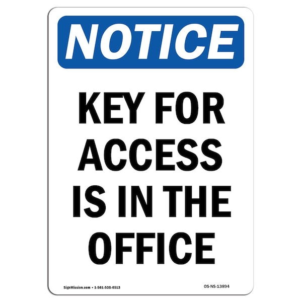 Signmission Safety Sign, OSHA Notice, 7" Height, Keycard Required Sign ...