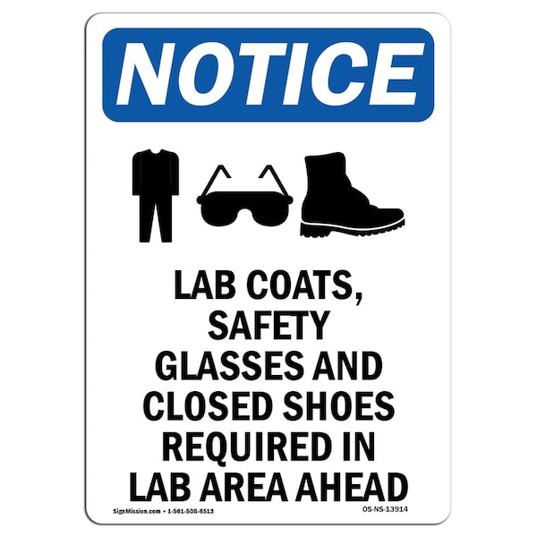 Signmission Safety Sign, OSHA Notice, 24" Height, Rigid Plastic, Lab ...