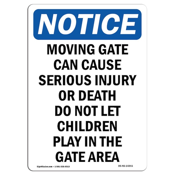Signmission Safety Sign, OSHA Notice, 24" Height, Rigid Plastic, Moving ...