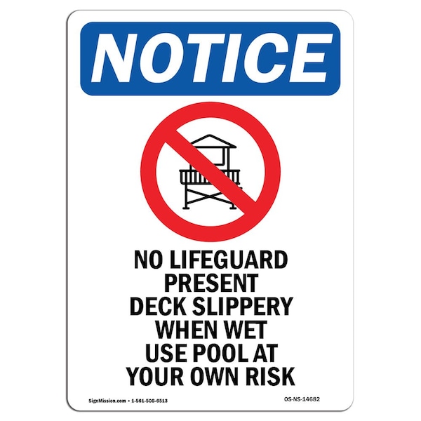 Signmission Safety Sign, OSHA Notice, 18" Height, Rigid Plastic, No ...