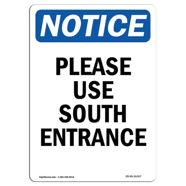 Signmission Safety Sign, OSHA Notice, 14" Height, Rigid Plastic, NOTICE ...