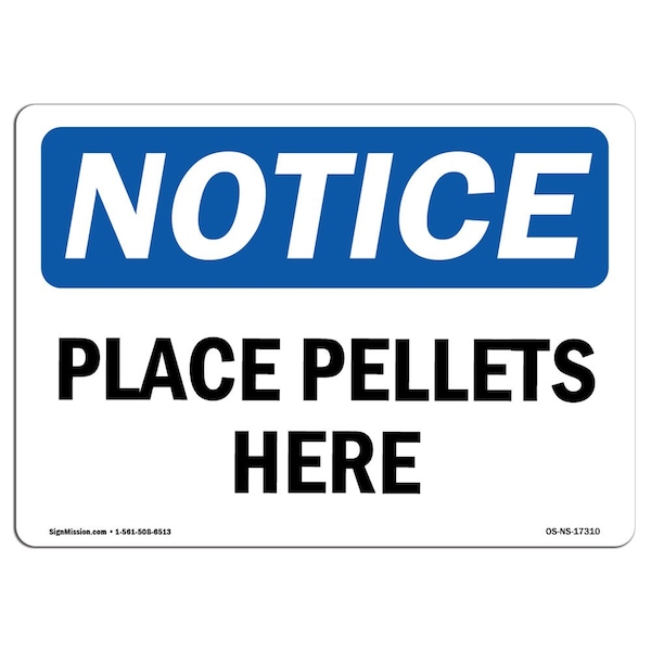 Signmission Safety Sign, OSHA Notice, 10" Height, Place Pallets Here ...