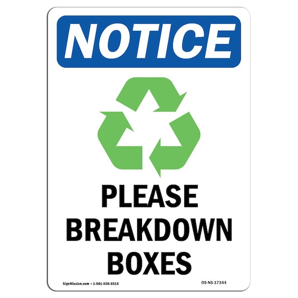 Signmission OSHA Notice Sign, 24" Height, Rigid Plastic, Please ...
