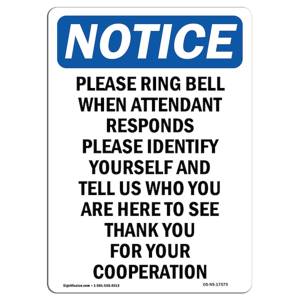 Signmission Safety Sign, OSHA Notice, 14" Height, Aluminum, Please Ring ...