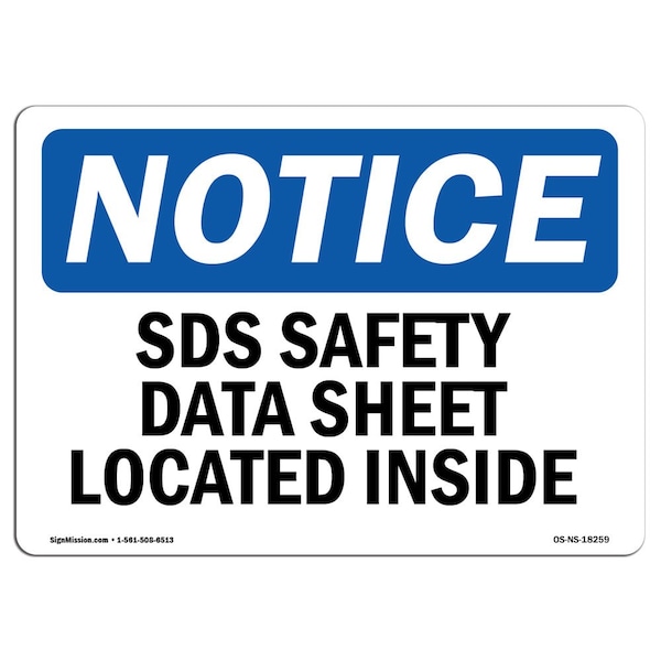 Signmission OSHA Notice Sign, SDS Safety Data Sheet Located Inside ...
