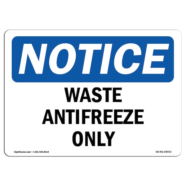Signmission Safety Sign, OSHA Notice, 7" Height, Rigid Plastic, Waste ...