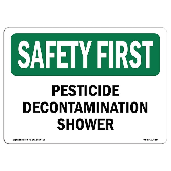Signmission OSHA SAFETY FIRST, 18" Height, Decal, 24" x 18", Landscape ...