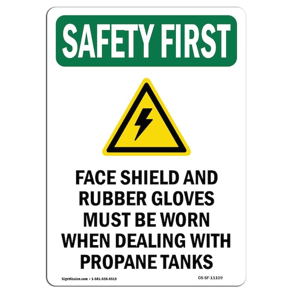 Signmission OSHA SAFETY FIRST Sign, Face Shield And Rubber W/ Symbol ...