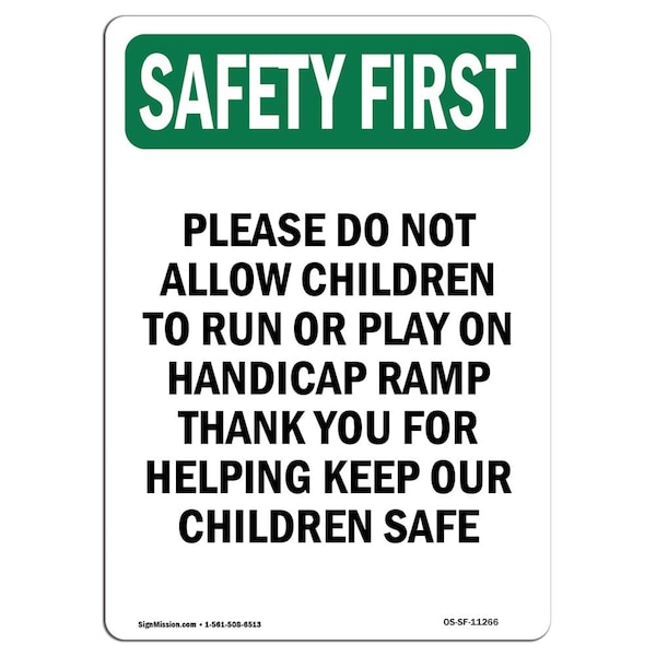 Signmission OSHA SAFETY FIRST, 7" Height, Decal, 7" x 5", Portrait ...