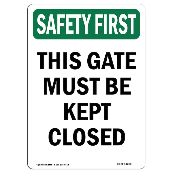 Signmission OSHA SAFETY FIRST, 7" Height, Decal, 7" x 5", Portrait ...