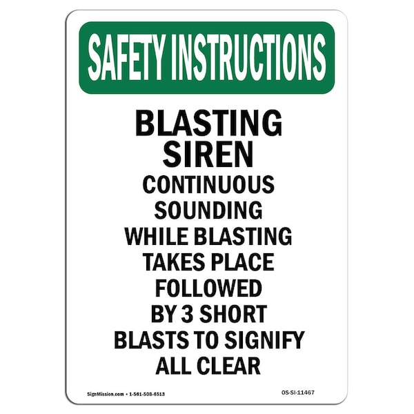 Signmission OSHA INSTRUCTIONS Sign, Blasting Siren Continuous Sounding ...