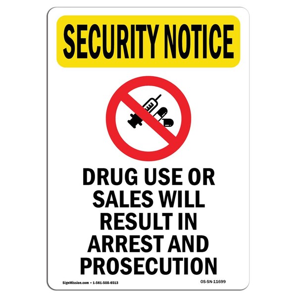 Signmission Safety Sign, OSHA SECURITY NOTICE, 10" Height, Aluminum ...